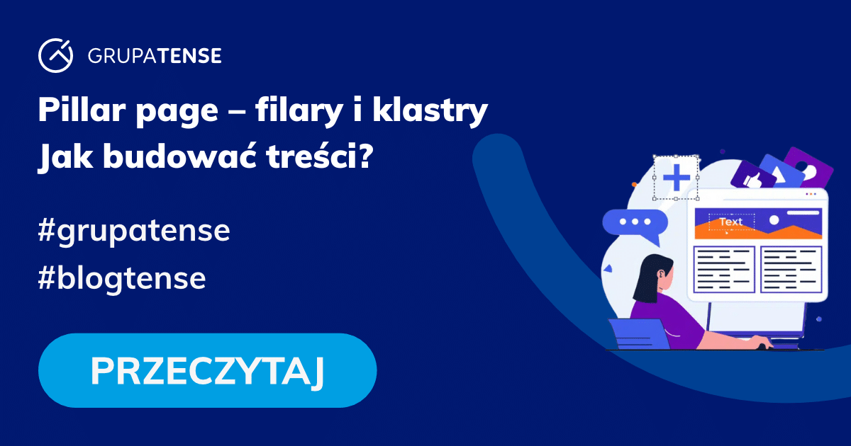 Pillar page – filary i klastry tematyczne. Jak budować treści? | Grupa ...