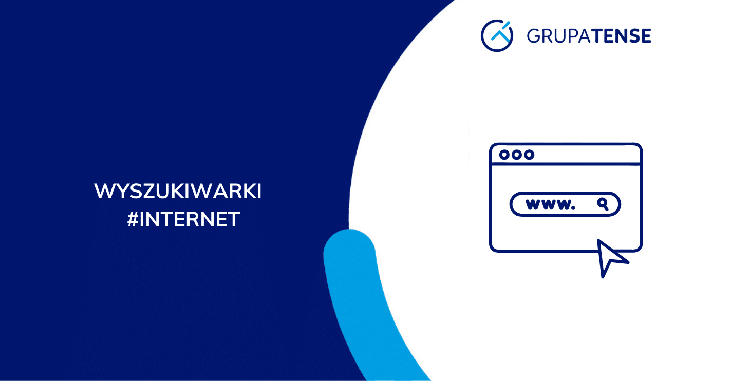 Najpopularniejsze wyszukiwarki internetowe | Grupa TENSE