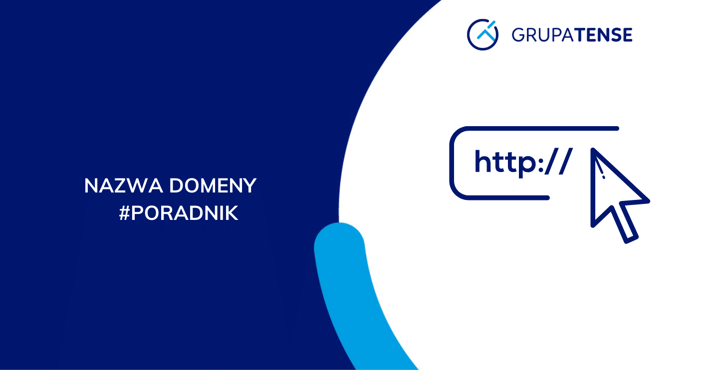Jak wybrać nazwę domeny? | Grupa TENSE